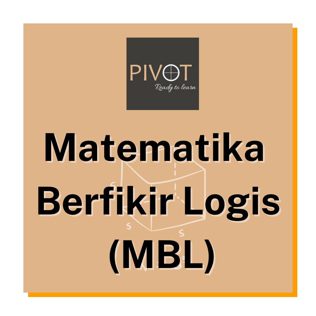 Matematika Berfikir Logis (MBL) – Pivot Bimbel